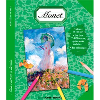 Monet (fr) - mon carton a dessin - broché - Raphaëlle Aubert - Achat ...