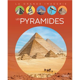 Les pyramides - cartonné - Jacques Dayan, Cathy Franco, Franck Monnier ...