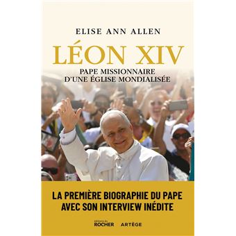 Léon XIV, pape missionnaire d'une Église mondialisée - broché - Madame ...