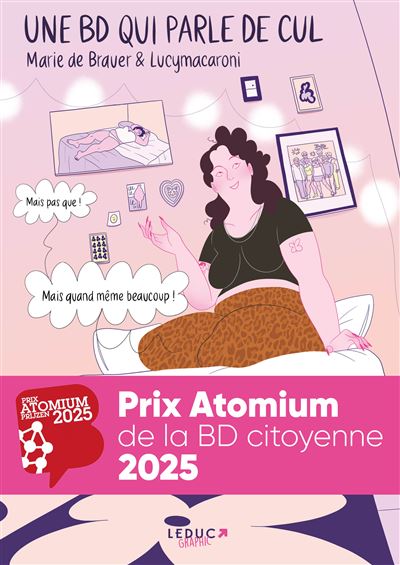 Une BD qui parle de cul - broché - Marie De Brauer, Lucy Macaroni ...