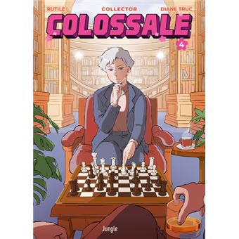 Colossale - Tome 4 Collector - Dernier livre de Rutile - Précommande ...