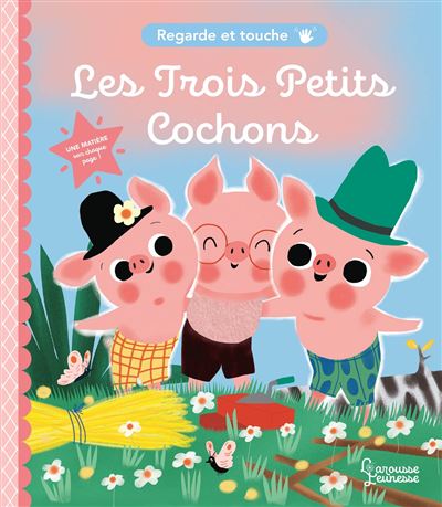 Les 3 petits cochons - Regarde et touche - Les Trois Petits Cochons ...
