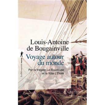 Voyage autour du monde - Poche - Louis Antoine de Bougainville - Achat ...