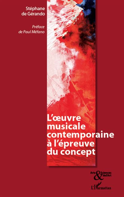 L' oeuvre musicale contemporaine à l'épreuve du concept - broché ...