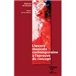 L' oeuvre musicale contemporaine à l'épreuve du concept - broché ...