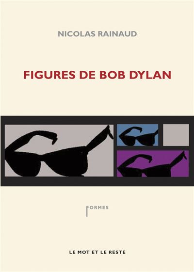 Figures de bob dylan - broché - Nicolas Rainaud - Achat Livre ou ebook ...