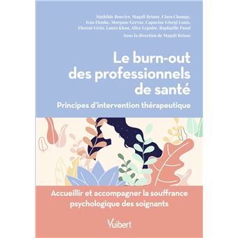 Le burn-out des professionnels de santé Principes d'intervention ...