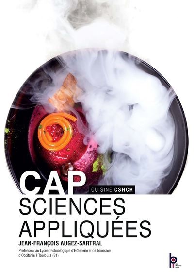 Cap sciences appliquées - Cuisine CSHCR - 1ère et 2ème années - Elève Livre de l'élève - broché ...