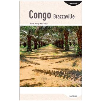 Congo Brazzaville - broché - Muriel Devey Malu Malu, Livre tous les ...