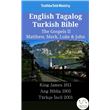 English Tagalog Turkish Bible - The Gospels II - Matthew, Mark, Luke ...