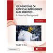 Foundations of Artificial Intelligence and Robotics Volume 2 A ...