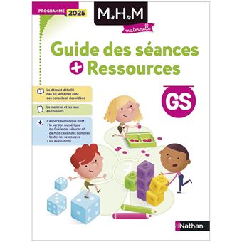 MHM - GS - Guide des séances + ressources Edition 2025 - Dernier livre de Laurence Le Corf ...