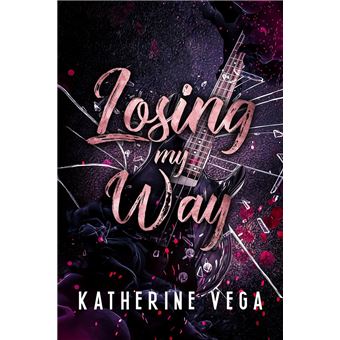 Losing My Way - ebook (ePub) - Katherine Vega - Achat ebook | fnac