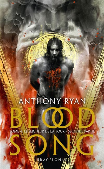 Blood Song - Tome 4 - Blood Song - T4 : Le Seigneur de la tour ...