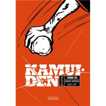 Kamui den - Tome 2 - Kamui den t2 - Sanpei Shirato - broché - Achat ...