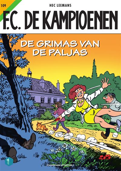 F.C. De Kampioenen - Tome 109 - 109 De grimas van de paljas - Hec ...