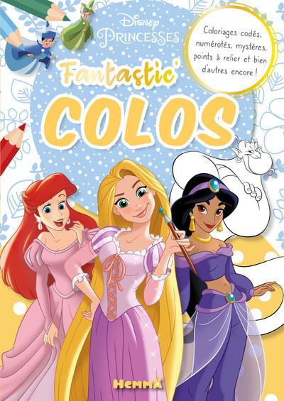 Disney Princesses - Disney Princesses - Fantastic' Colos - Coloriages ...