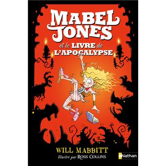 Mabel Jones - Tome 3 - Mabel Jones - tome 3 et le livre de l ...