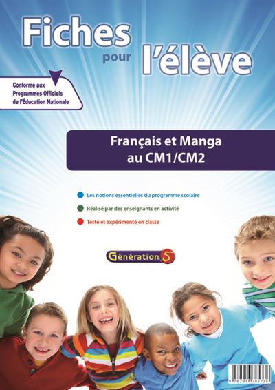 Fiches Pour L l ve Fran ais Et Manga CM1 CM2 Broch GENERATION 5 Fiches Pour L l ve Fran ais Et Manga CM1 CM2 Broch GENERATION 5