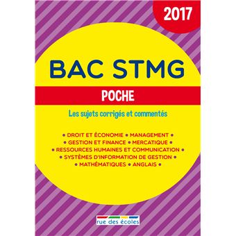 Bac STMG poche 2017 Les sujets corrigés et commentés - broché ...