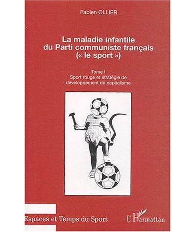Maladie infantile du Parti communiste français "Le sport" - Sport rouge ...