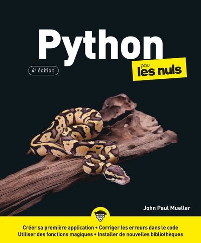 Pour Les Nuls - Python pour les Nuls - 4e édition - John Paul Mueller ...