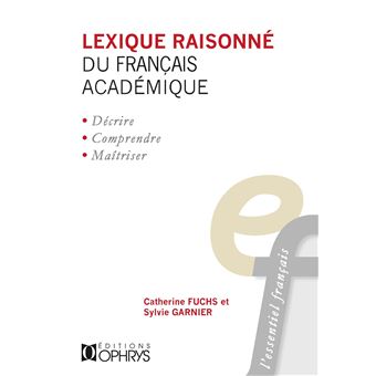 Lexique raisonné du français académique - T1 -Les collocations verbo ...
