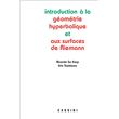 Introduction à la géométrie hyperbolique et aux surfaces de Riemann ...