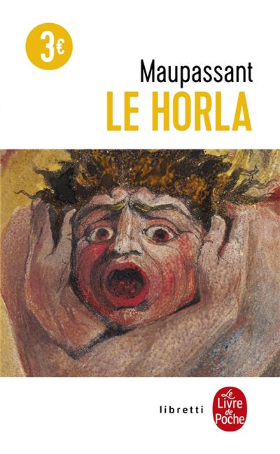 Le Horla Première et deuxième version - Poche - Guy de Maupassant ...