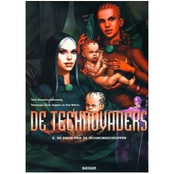 De technovaders - Tome 5 - De technovaders 5: De sekte van de technobisschoppen - Zoran Janjetov ...
