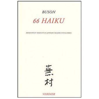 66 haïku - broché - Buson Yosa, Joan Titus-Carmel - Achat Livre | fnac