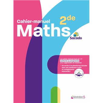 Cahier-manuel maths seconde Sacado - broché - Philippe Demaria, Stephan ...