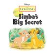 The Lion King: Simba's Big Secret - ebook (ePub) - Disney Book Group ...