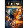 The Psychology of Influence: How Thoughts, Emotions, and Social Forces ...