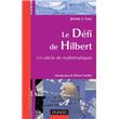 Le défi de Hilbert - Un siècle de mathématiques Un siècle de ...