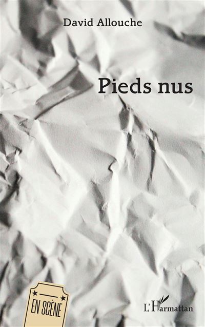 Pieds nus - broché - David Allouche - Achat Livre | fnac