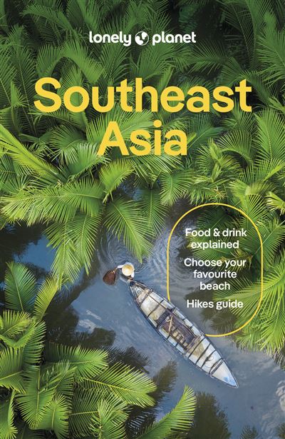 Lonely planet southeast asia - Lonely Planet - Compra Livros na Fnac.pt
