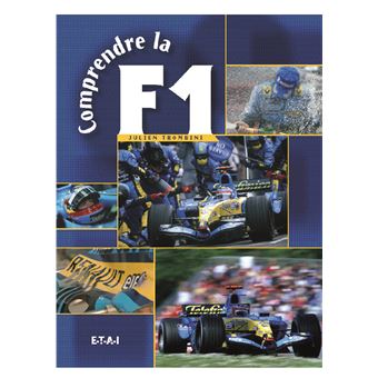 Comprendre la Formule 1 - cartonné - J. Trombini - Achat Livre | fnac