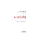Les suicides - broché - Jean Baechler - Achat Livre | fnac