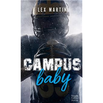 Campus Baby Une romance New Adult avec une plume intense et sensible ...