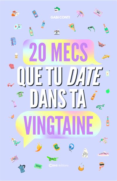 Ces 20 mecs que tu "date" dans ta vingtaine - relié - Gabi Conti ...