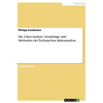 Die Chart Analyse. Grundzüge und Methoden der Technischen Aktienanalyse - ebook (ePub) - Philipp ...