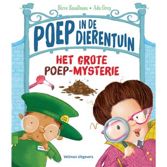 Poep in de dierentuin - Poep in de dierentuin - Het grote poep-mysterie ...