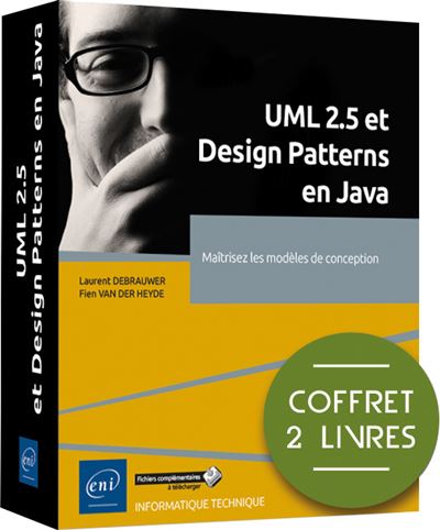 UML 2.5 et Design Patterns en Java - Coffret de 2 livres : Maîtrisez ...