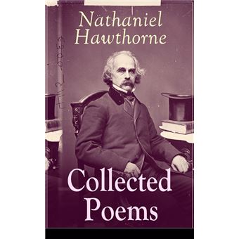 Collected Poems of Nathaniel Hawthorne - ePub - Compra ebook na Fnac.pt