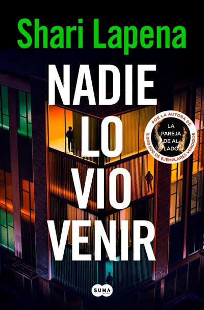 Nadie lo vio venir - Shari Lapena - Compra Livros ou ebook na Fnac.pt