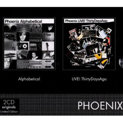 Phoenix - Alphabetical | Phoenix live! thirtydaysago (2CD) - CD Álbum ...