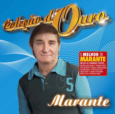 Marante - Coleção d'Ouro: Marante - CD Álbum - Compra música na Fnac.pt