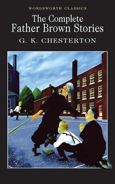 The Complete Father Brown Stories - Brochado - G. K. Chesterton ...