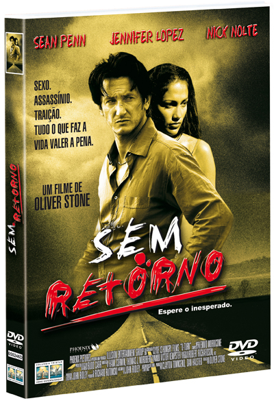 Sem Retorno - Oliver Stone - Sean Penn / Jennifer Lopez - Compra filmes ...